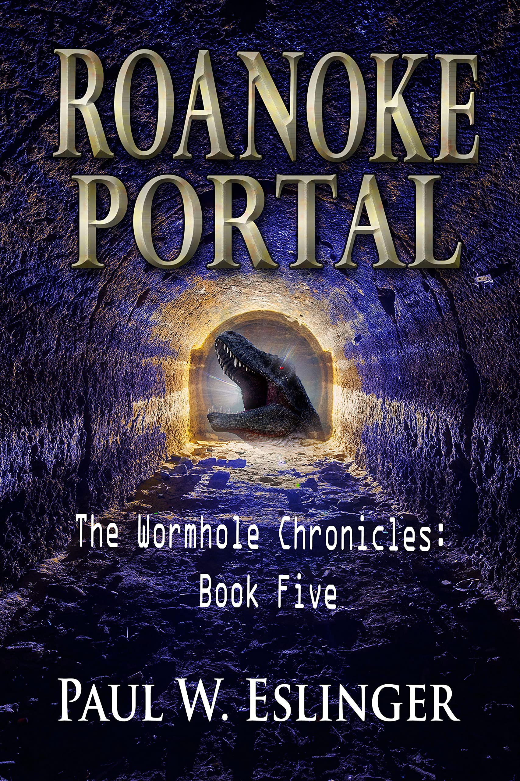 Roanoke Portal (The Wormhole Chronicles Book 5) by Paul Eslinger ...