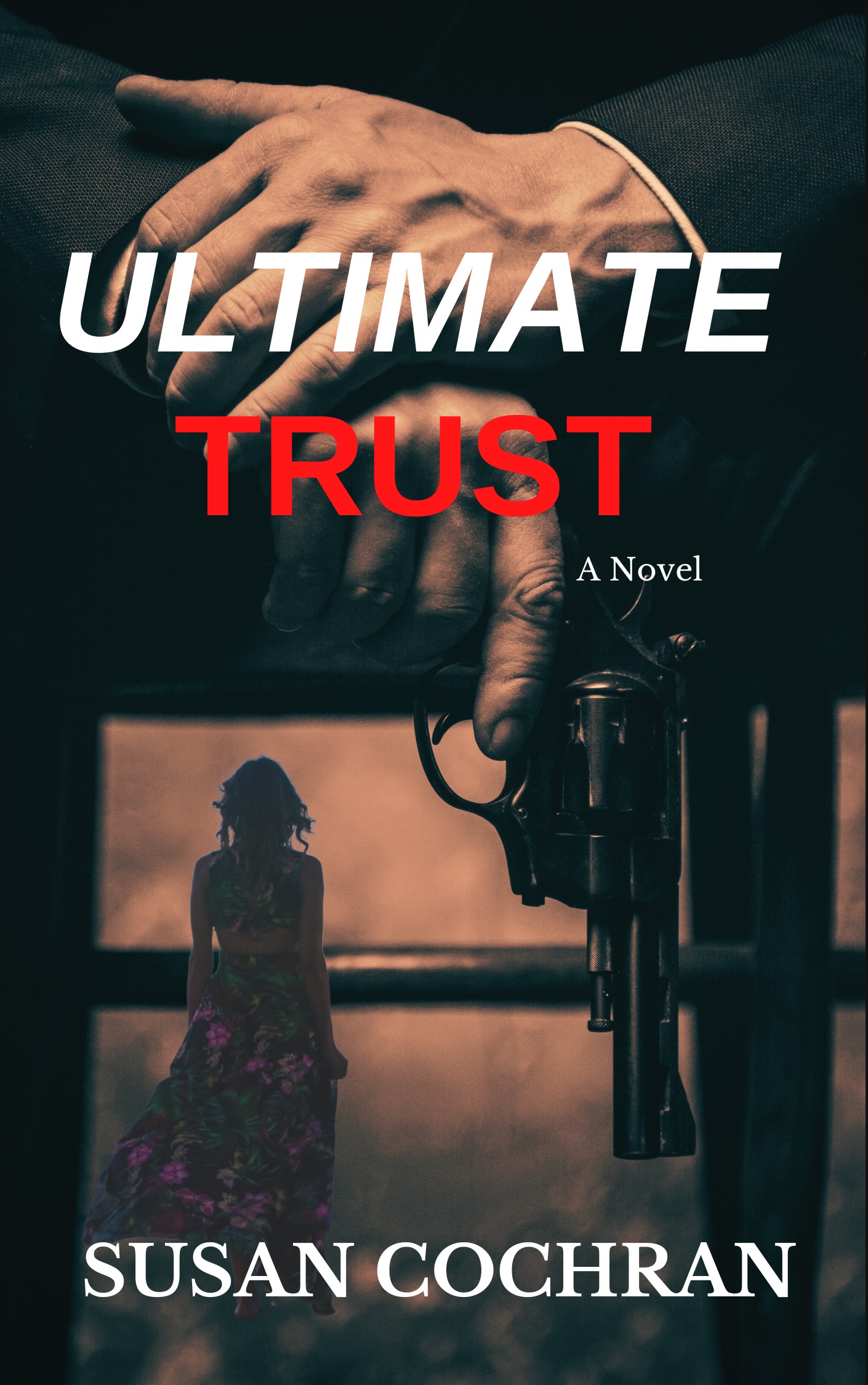Ultimate Trust (Trust, #2) by Susan Cochran | Goodreads