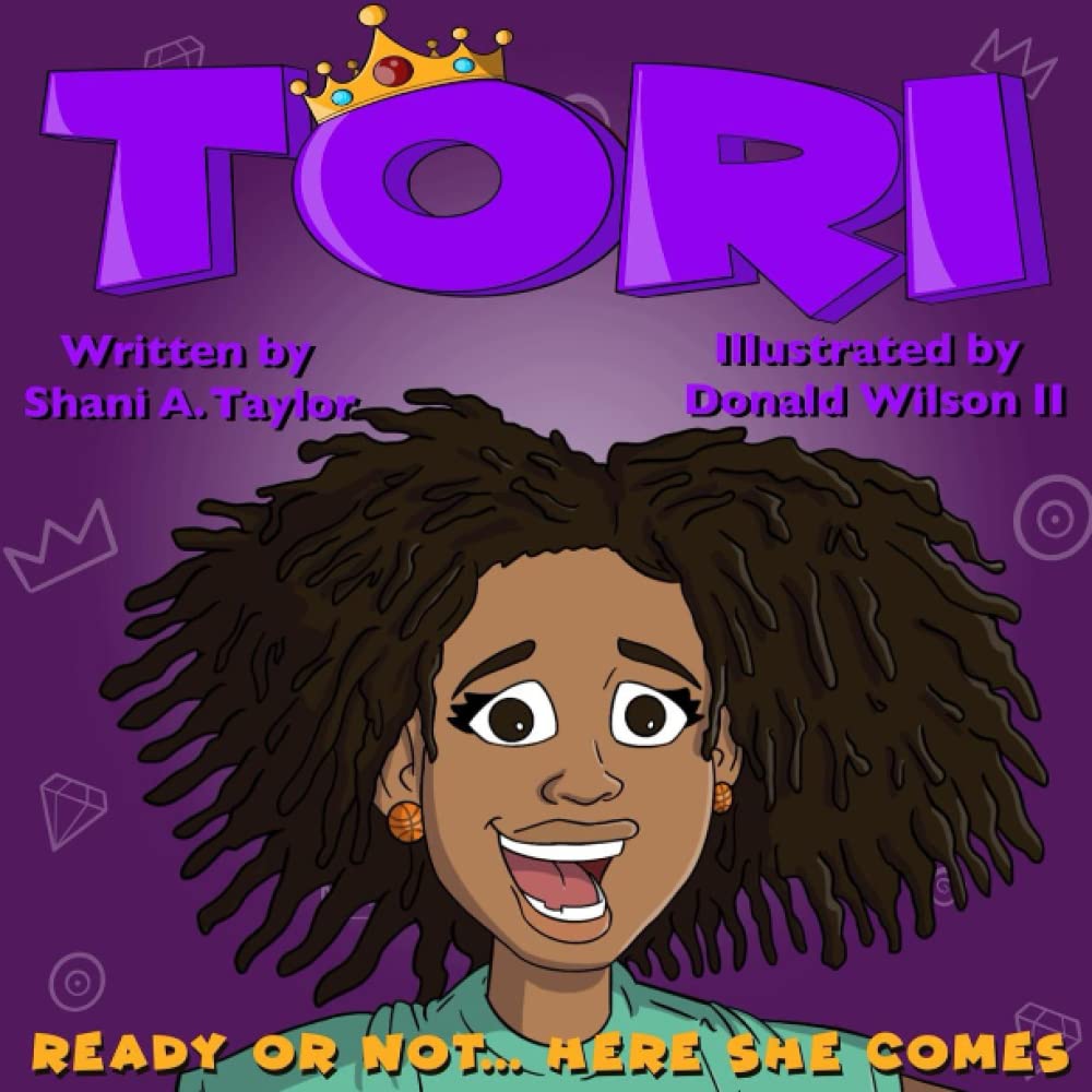 TORI: Ready or Not, Here She Comes by Shani A. Taylor | Goodreads