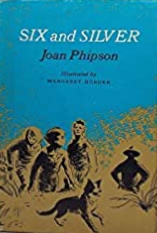 Six and Silver by Joan Phipson | Goodreads