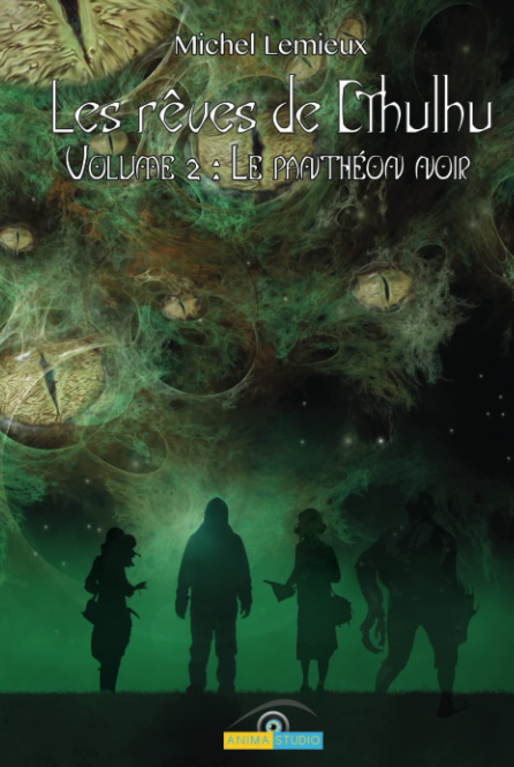 Les rêves de Cthulhu - Volume 2: Le panthéon noir by Holmes | Goodreads
