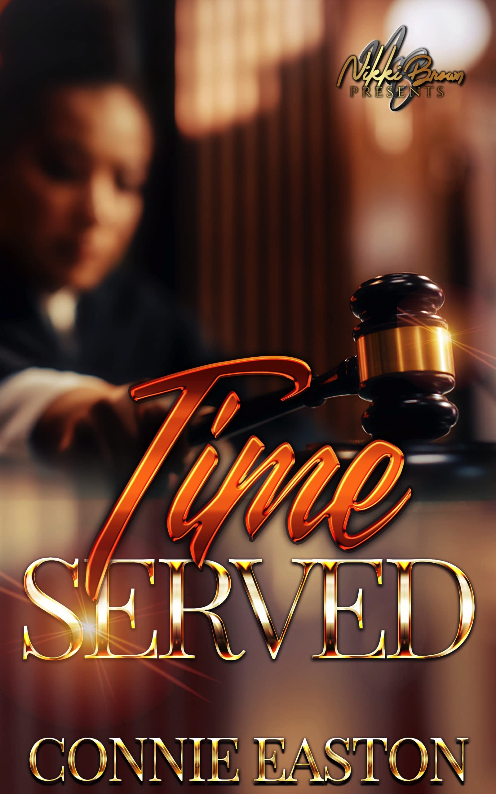 Time Served by Connie Easton | Goodreads