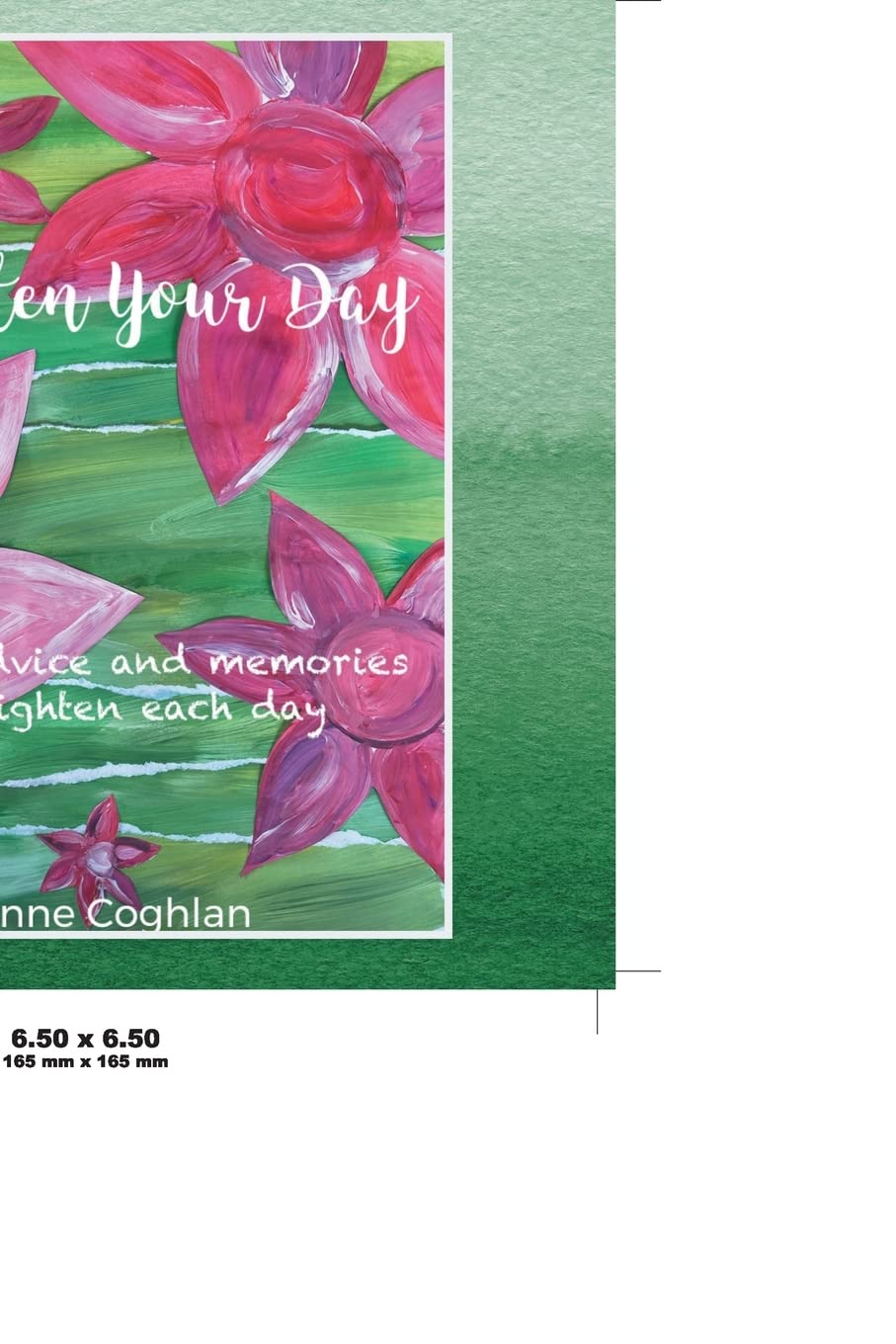 Brighten Your Day by Anne Coghlan | Goodreads