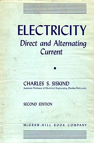 Electricity: Direct Current and Alternating Current by Charles Seymour ...