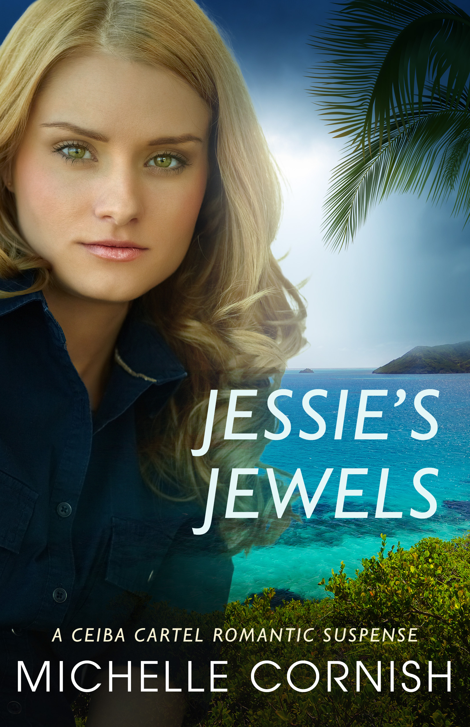 Jessie's Jewels (Ceiba Cartel #3) by Michelle Cornish | Goodreads