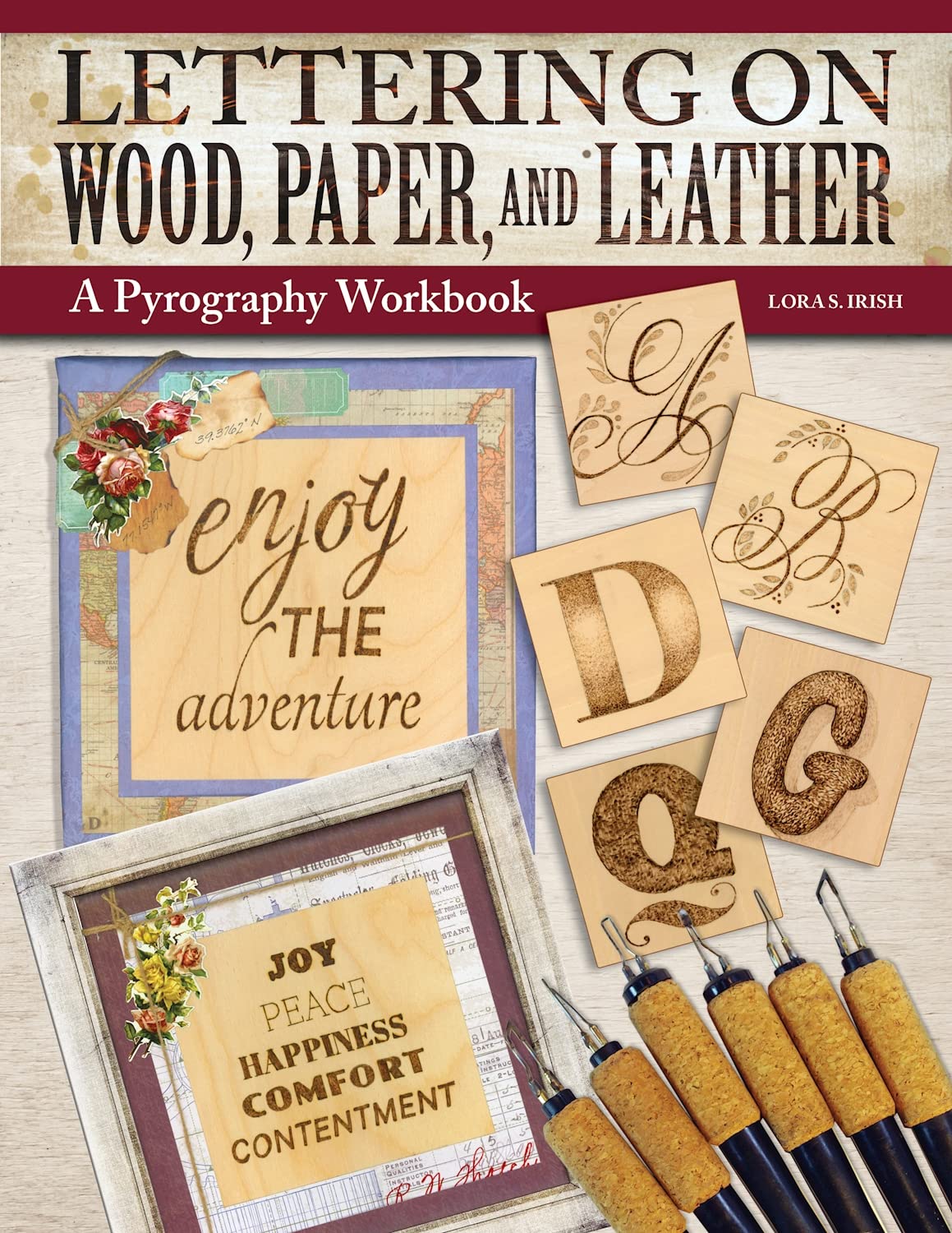 Lettering on Wood, Paper, and Leather: A Pyrography Workbook by Lora S ...