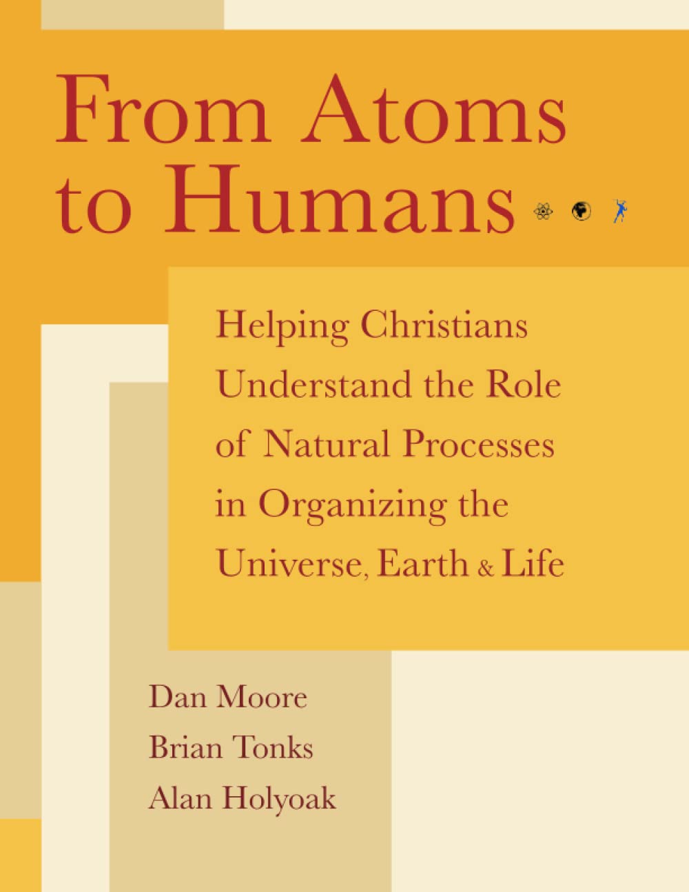 From Atoms to Humans: Helping Christians Understand the Role of Natural ...