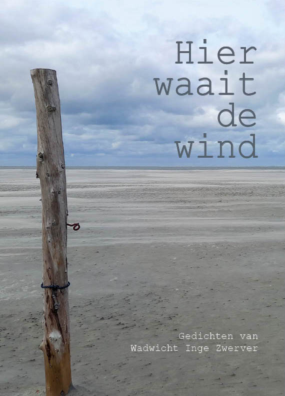 Hier waait de wind by Inge Zwerver | Goodreads