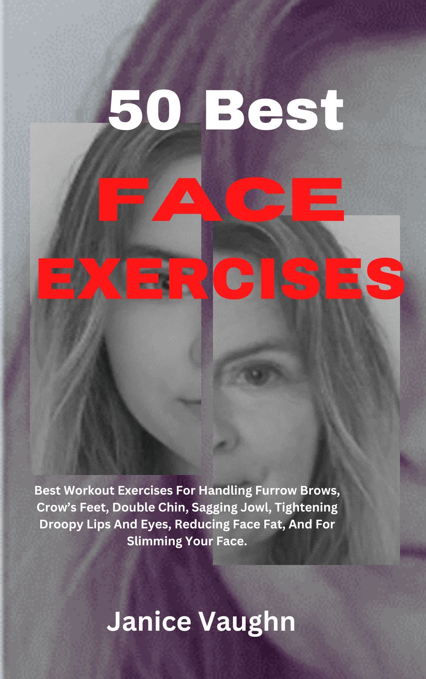50 BEST FACE EXERCISES: Best Workout Exercises For Handling Furrow ...