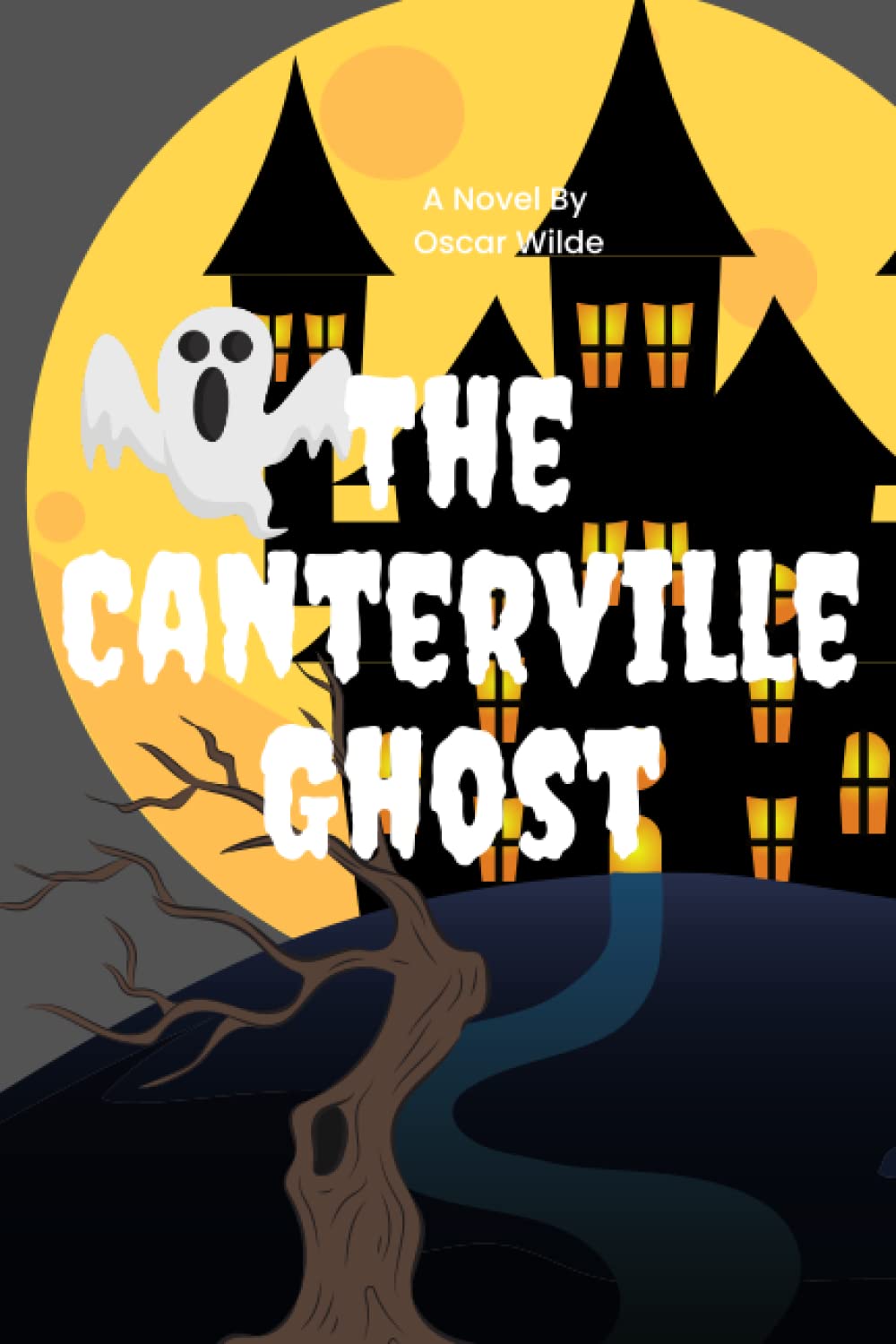 The Canterville Ghost: By Oscar Wilde with Original Illustrations by ...