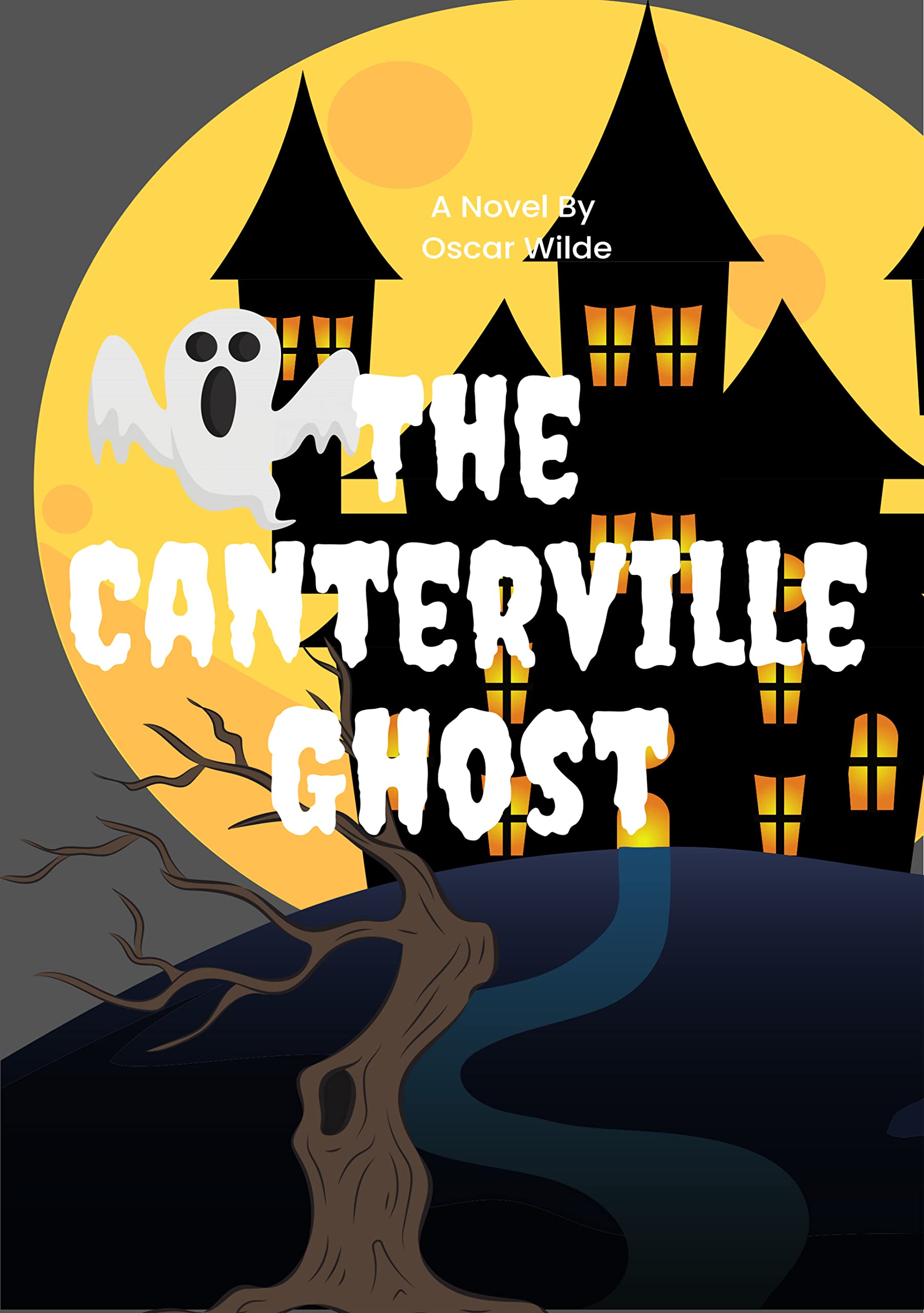 The Canterville Ghost: By Oscar Wilde with Original Illustrations by ...