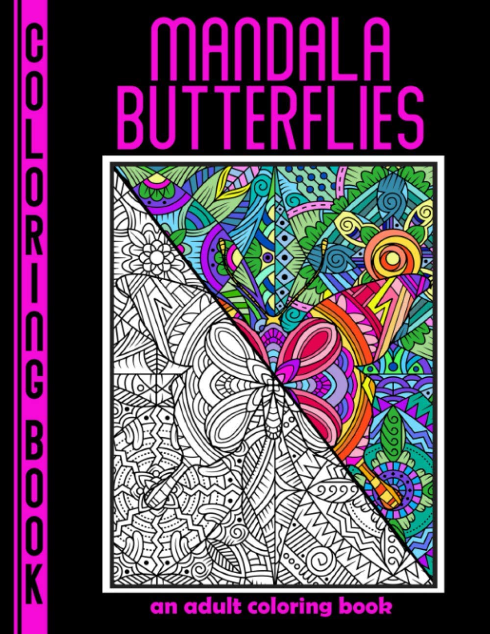 Mandala Butterflies: An Adult Coloring Book by SlamTango LLC | Goodreads