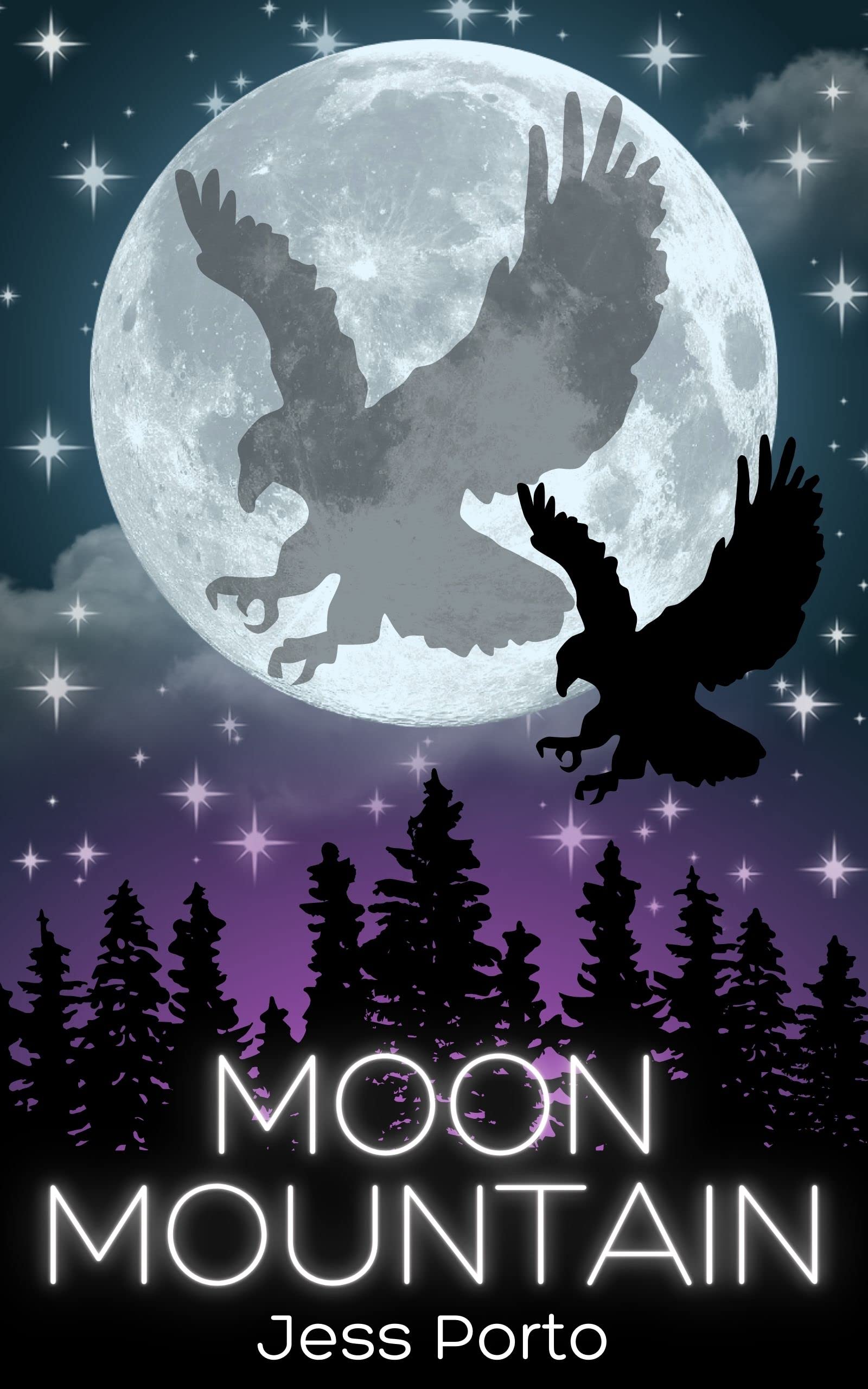 Moon Mountain (Moon Mountain, #1) by Jess Porto | Goodreads