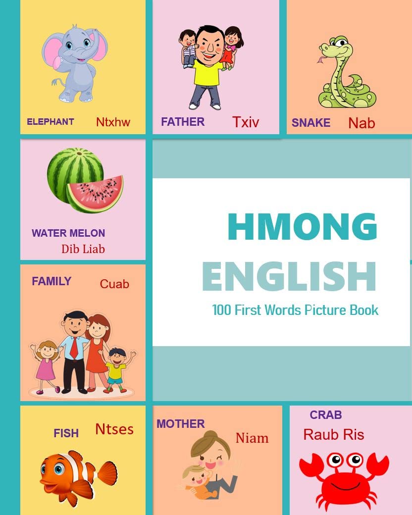 HMONG ENGLISH 100 First Words Picture Book by Mamma Margaret | Goodreads