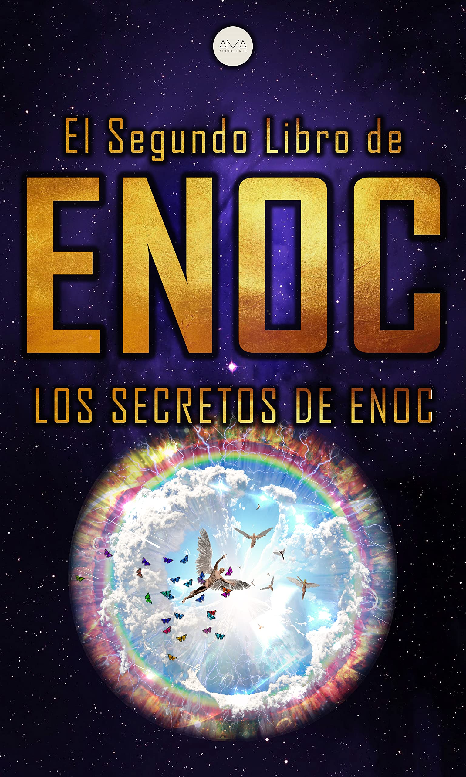 El Segundo Libro de Enoc: Los Secretos de Enoc by Enoc | Goodreads