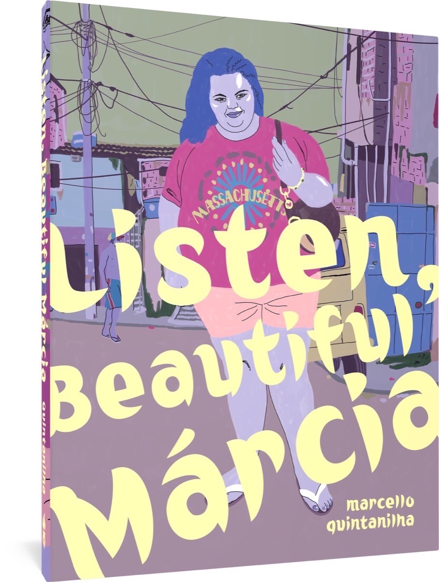 Listen, Beautiful Márcia by Marcello Quintanilha | Goodreads