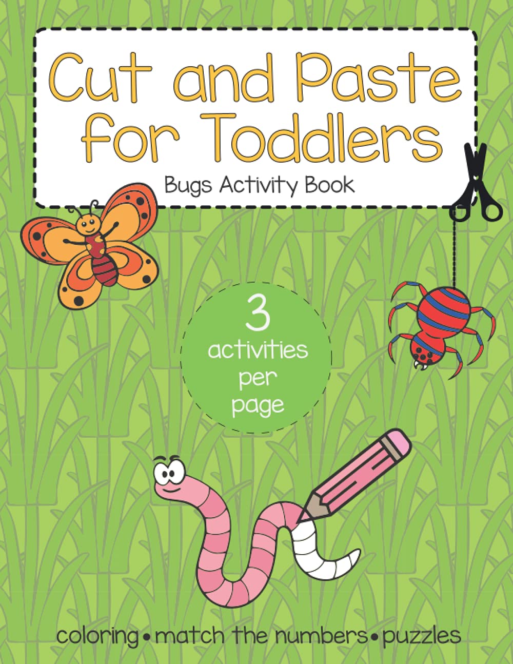 Cut and Paste for Toddlers: Bugs Activity Book for kids 2-4 Years ...