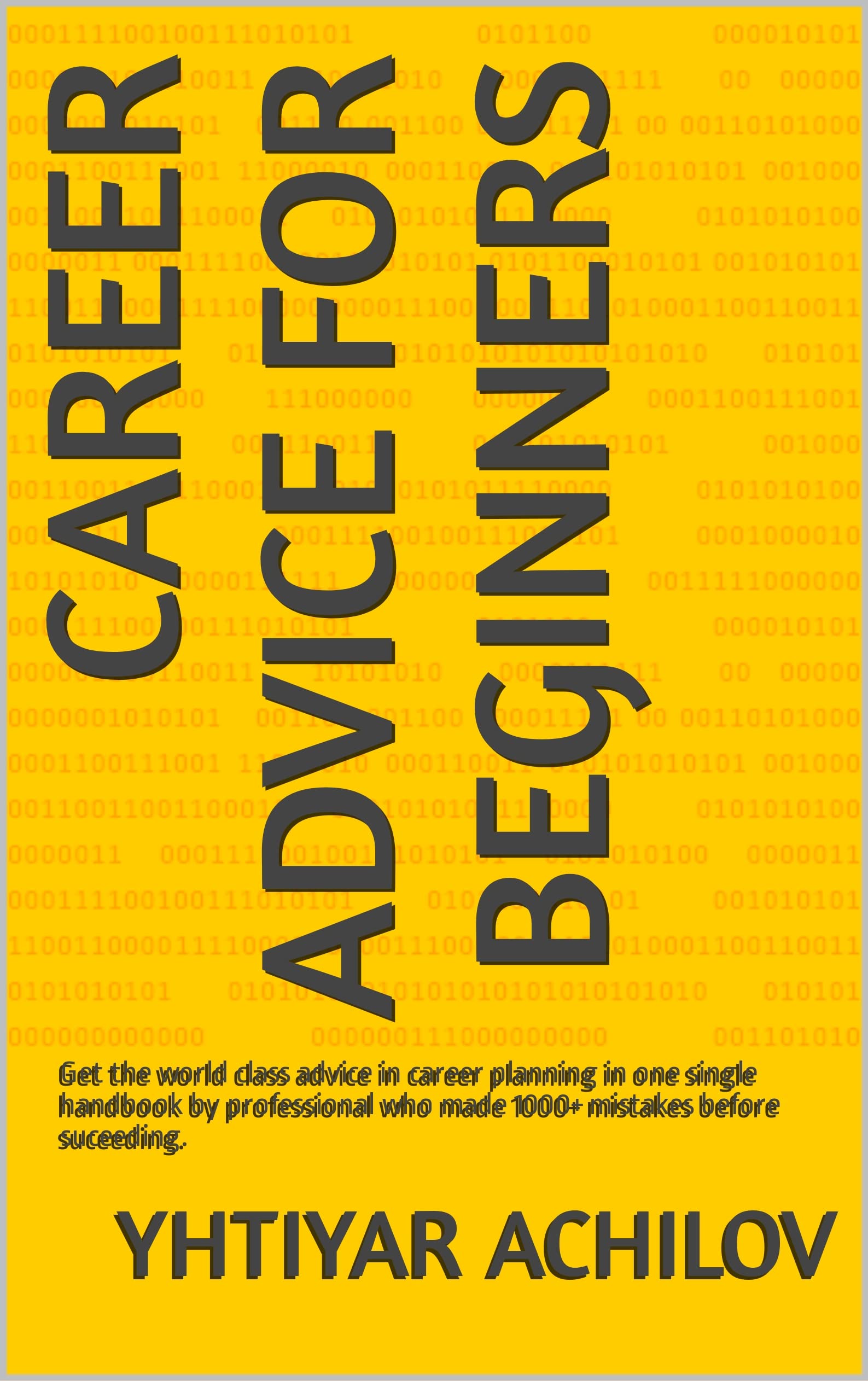 Career Advice for Beginners: Get the world class advice in career ...
