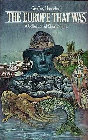 The Europe That Was: A Collection of Short Stories by Geoffrey ...