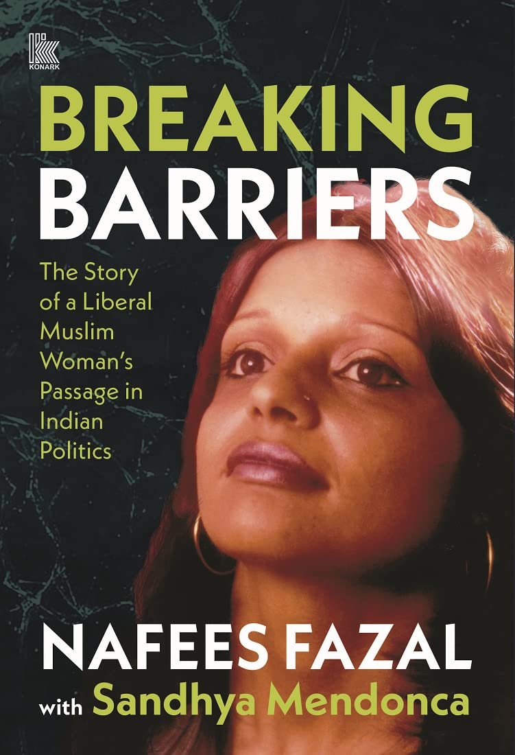 Breaking Barriers: The Story of a Liberal Muslim Woman's Passage in ...