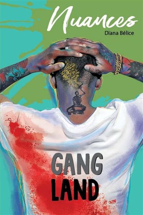 Gang Land by Dïana Bélice | Goodreads