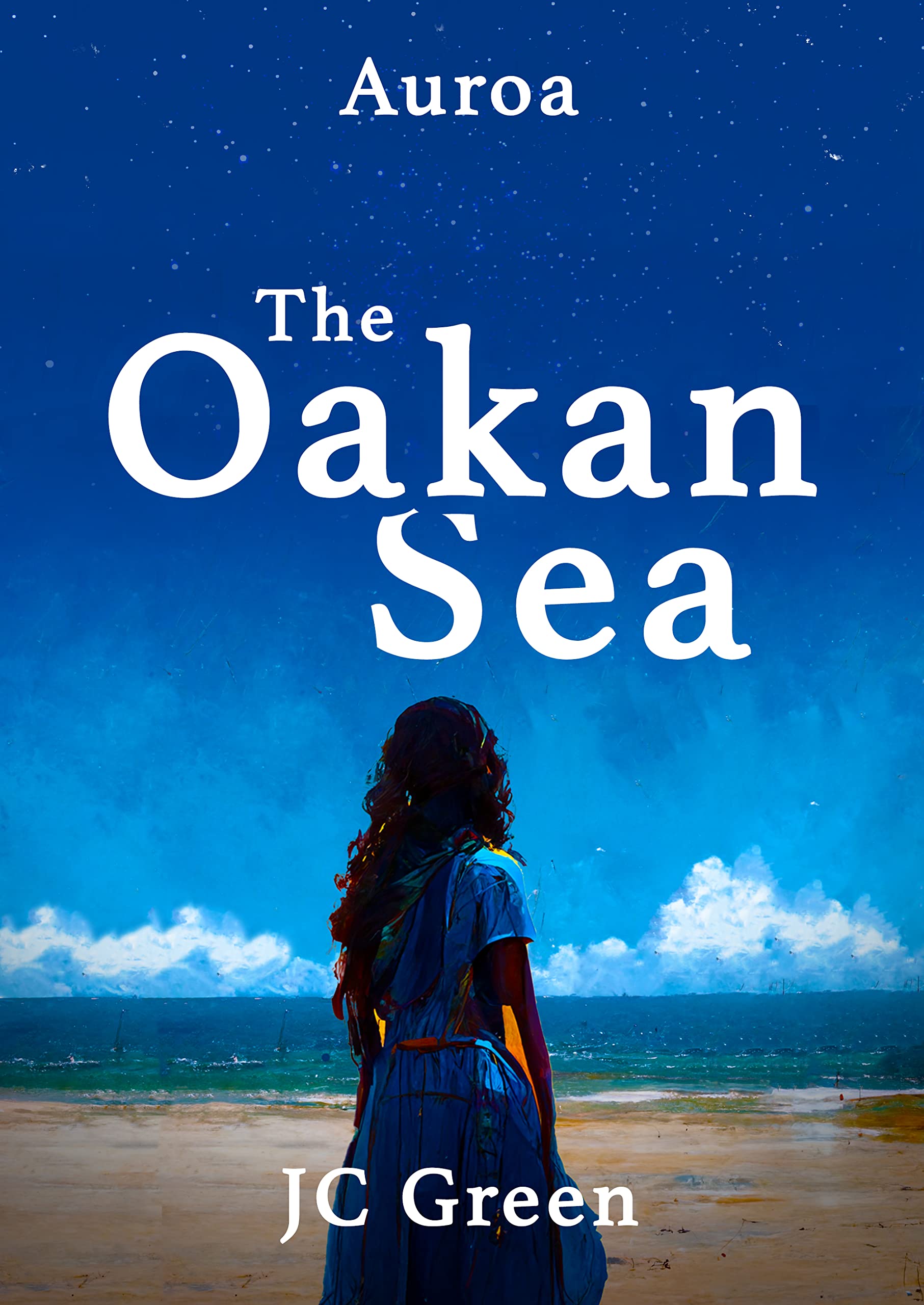 The Oakan Sea (Auroa Book 1) by JC Green | Goodreads