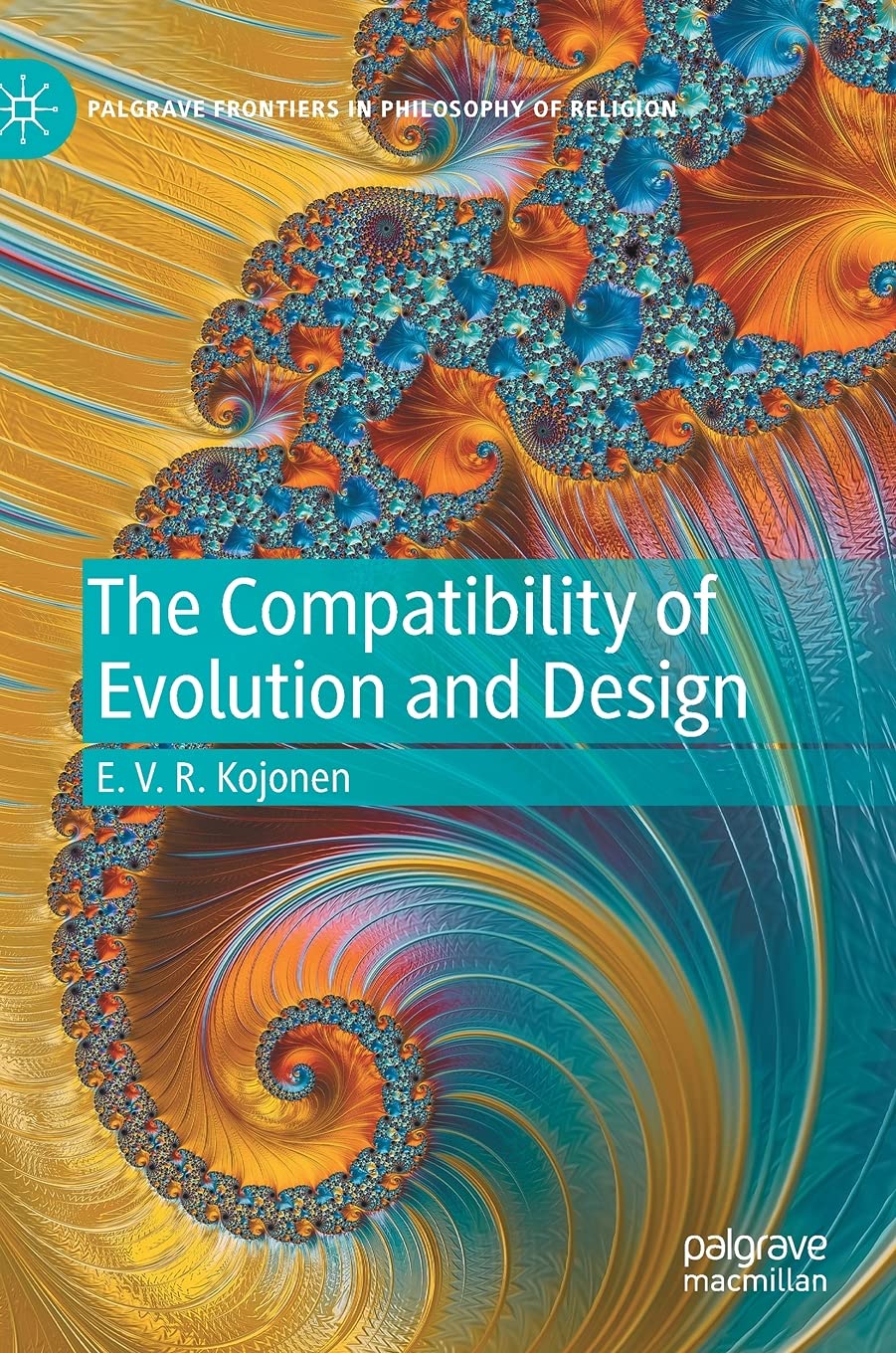 The Compatibility of Evolution and Design by E. V. R. Kojonen | Goodreads