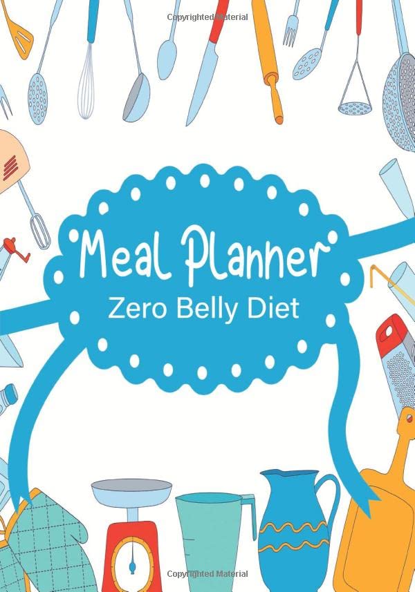 Meal Planner Zero Belly Diet: 52 Week Food Planner With Grocery ...