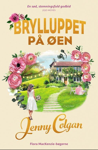 Brylluppet på øen (Flora MacKenzie-bøgerne, #5) by Jenny Colgan | Goodreads