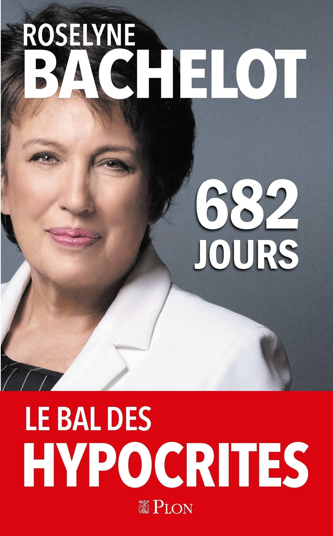 682 jours (French Edition) by Roselyne Bachelot | Goodreads