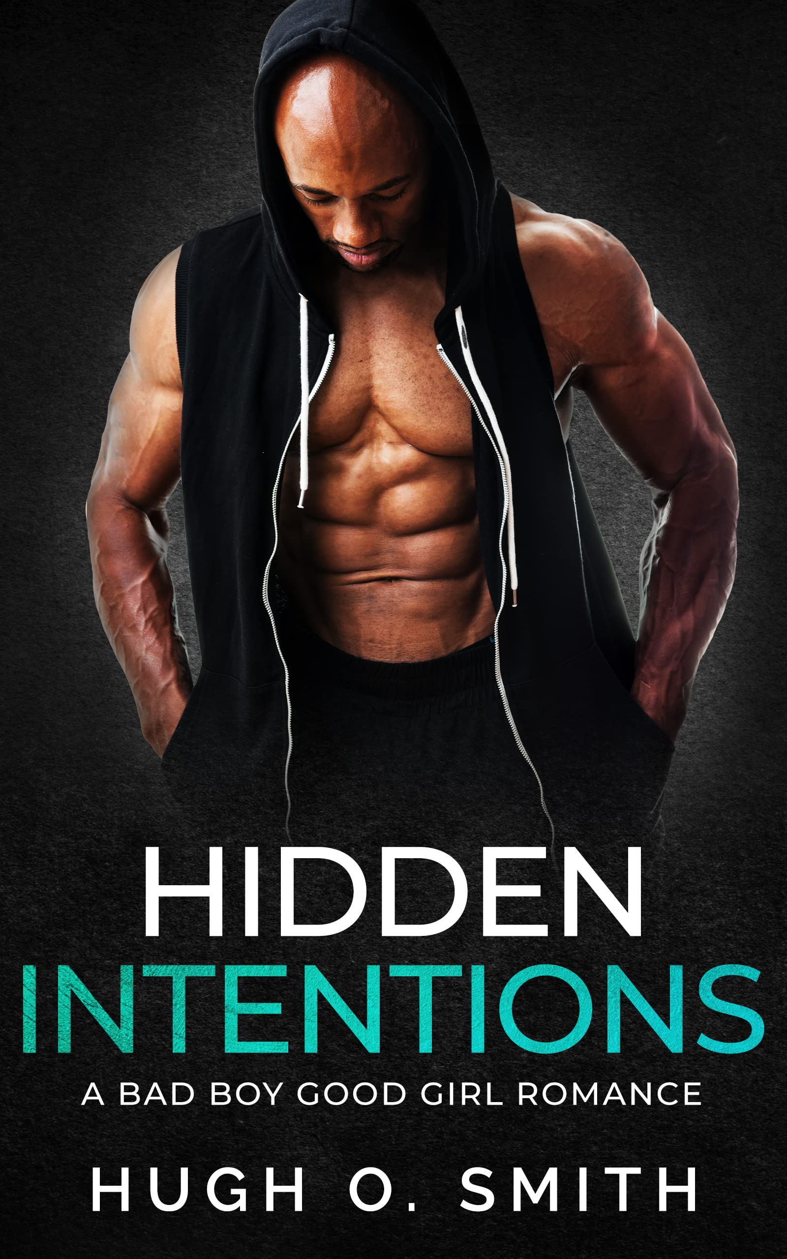 Hidden Intentions by Hugh O. Smith | Goodreads