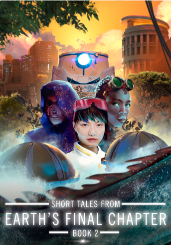 Short Tales from Earth's Final Chapter: Book 2 by Christina D.Z.A ...