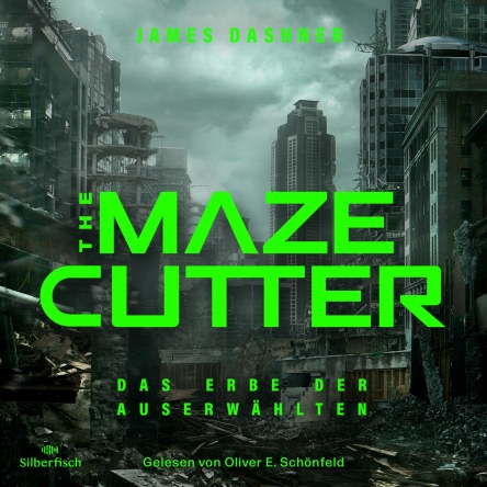 The Maze Cutter - Das Erbe der Auserwählten by James Dashner | Goodreads