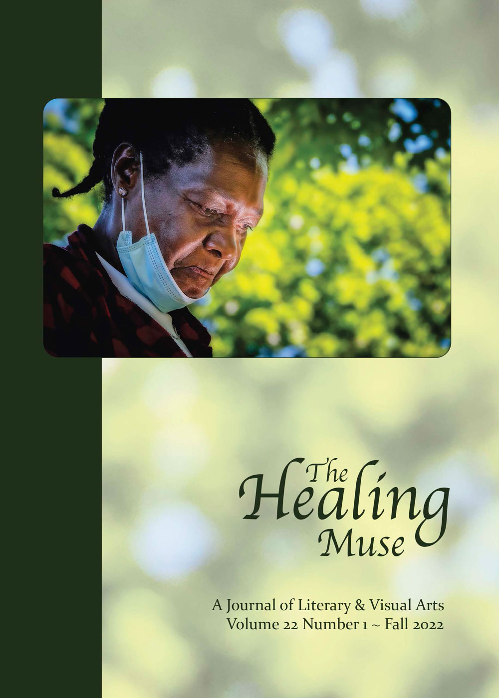 The Healing Muse: A Journal of Literary & Visual Arts Vol. 22 by ...