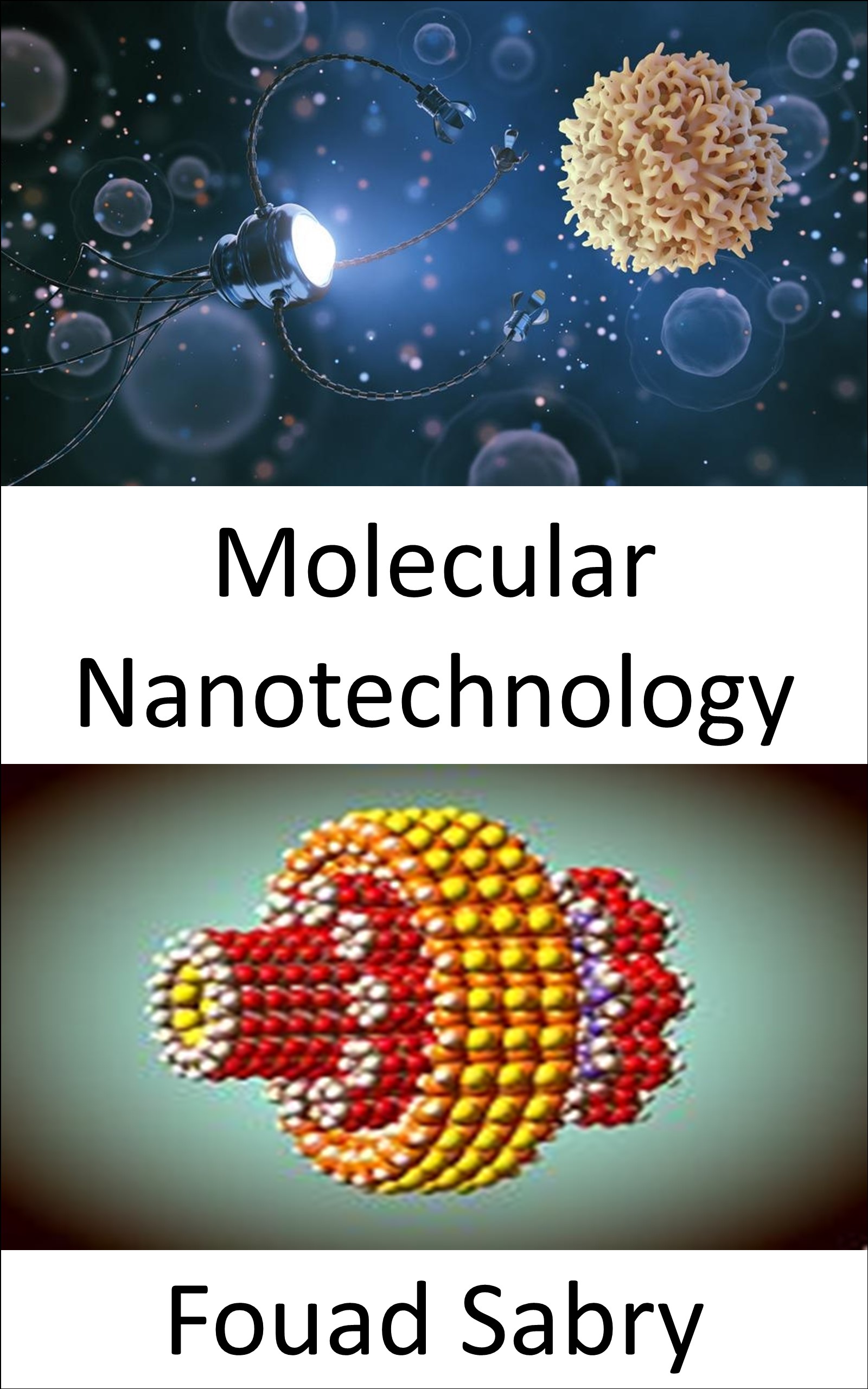 Molecular Nanotechnology: Scientists have been able to move atoms ...