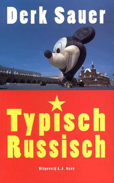 Typisch Russisch by Derk Sauer | Goodreads
