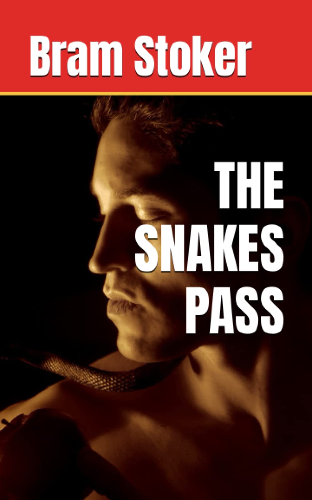 THE SNAKES PASS: Romantic Thriller (Annotated) by Bram Stoker | Goodreads