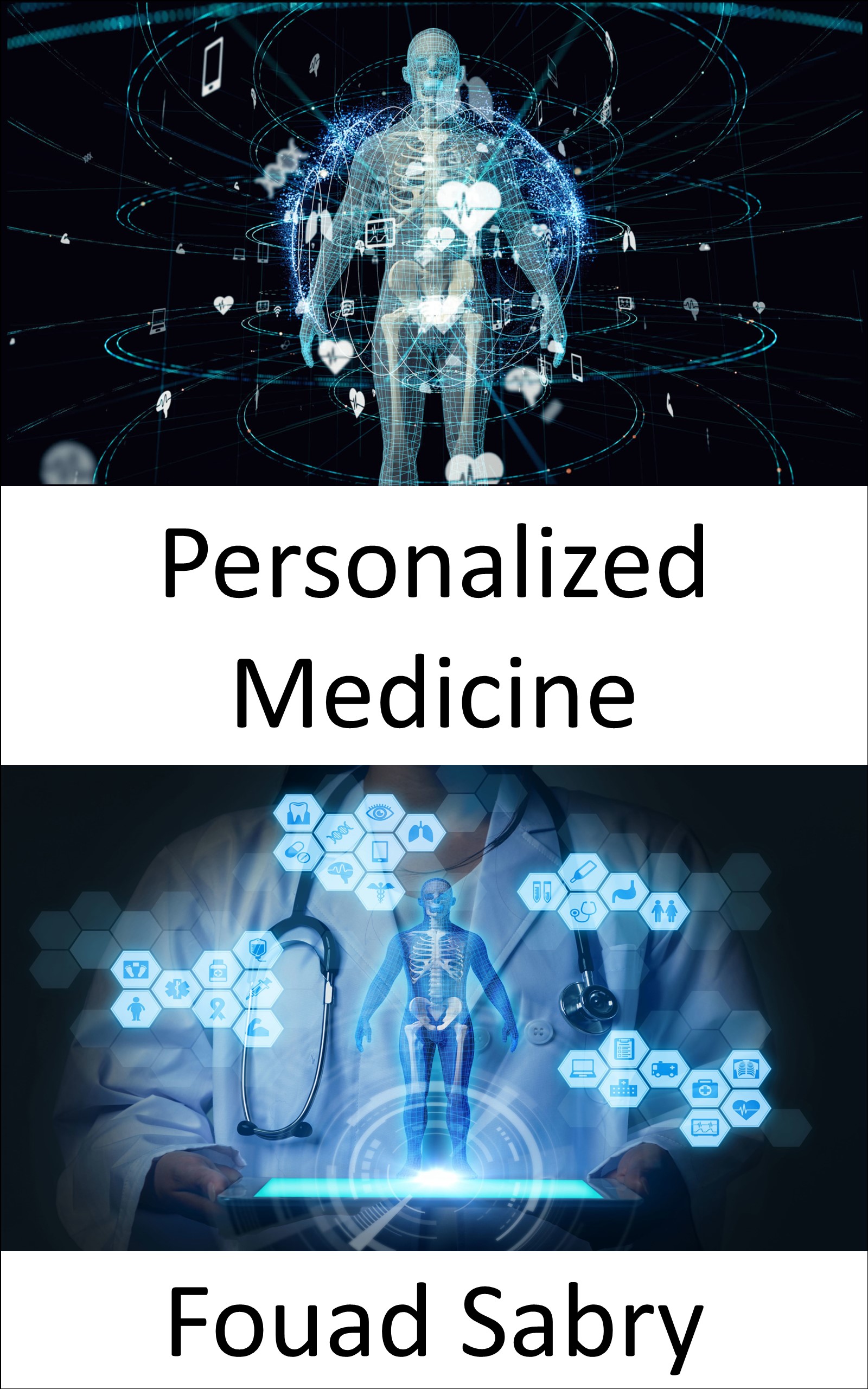 Personalized Medicine: Utilizzo del profilo genetico per il trattamento della malattia by Fouad ...