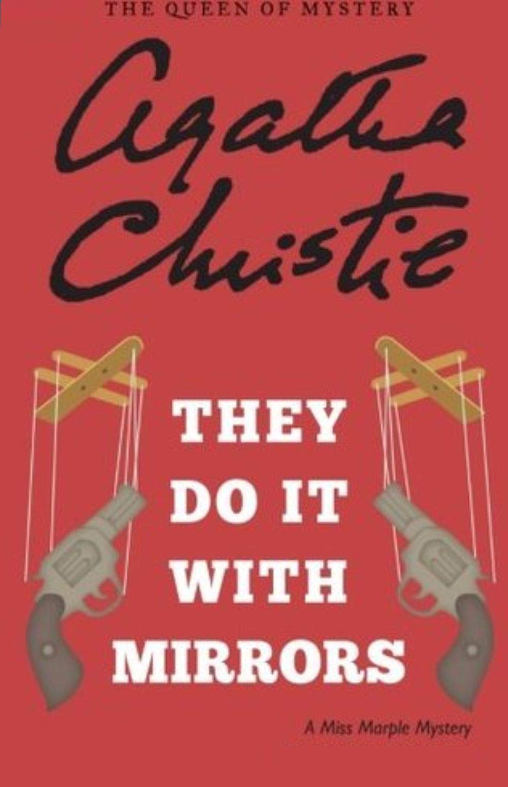 They Do It With Mirrors by Agatha Christie | Goodreads