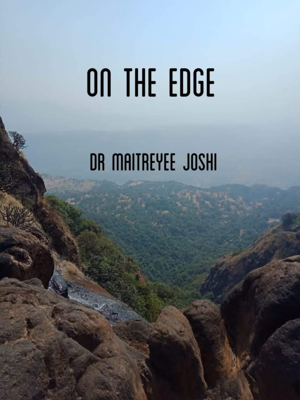 ON THE EDGE by Maitreyee Joshi | Goodreads