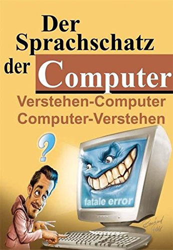 Der Sprachschatz der Computer: Verstehen - Computer Computer ...