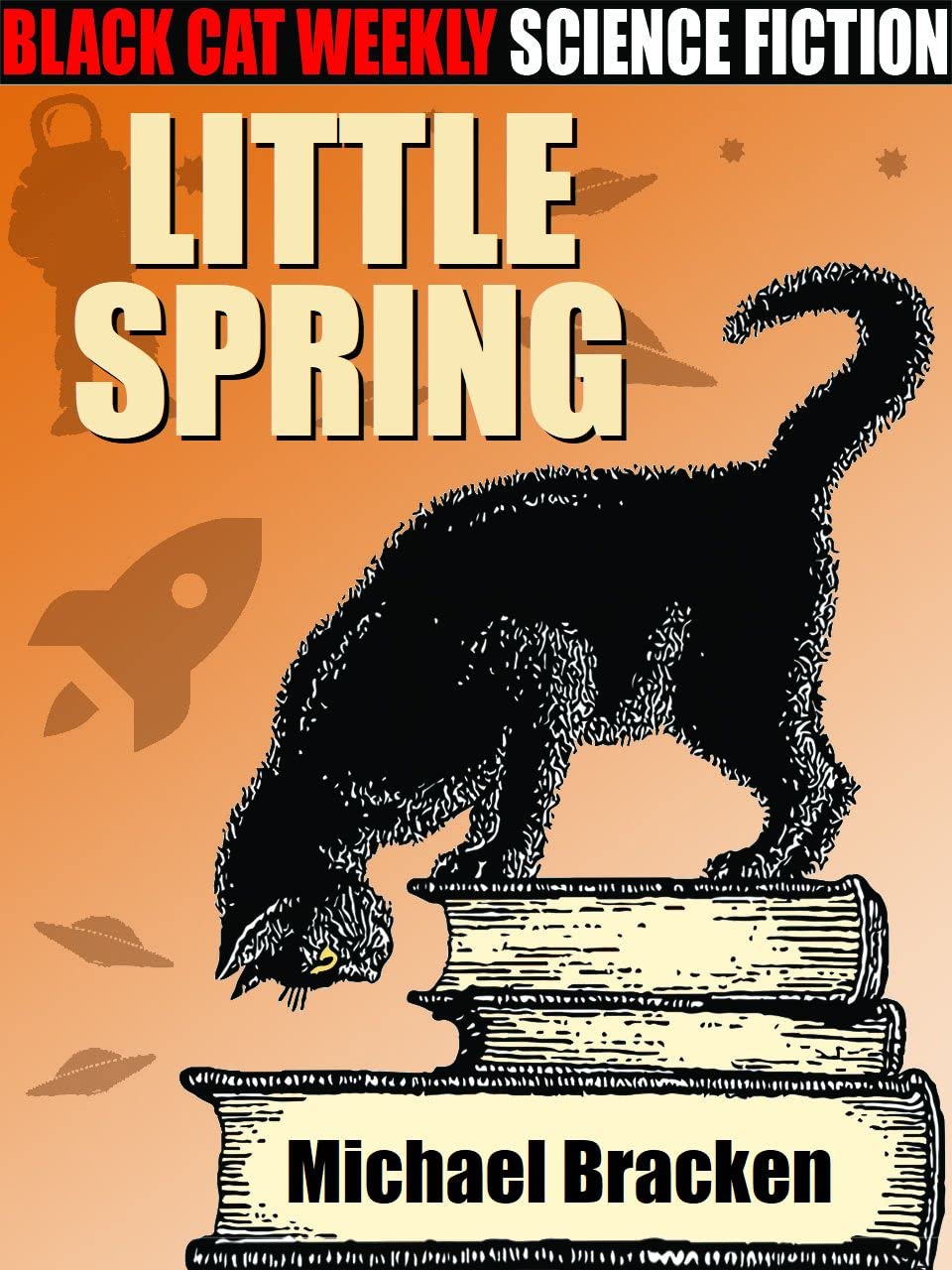 Little Spring by Michael Bracken | Goodreads