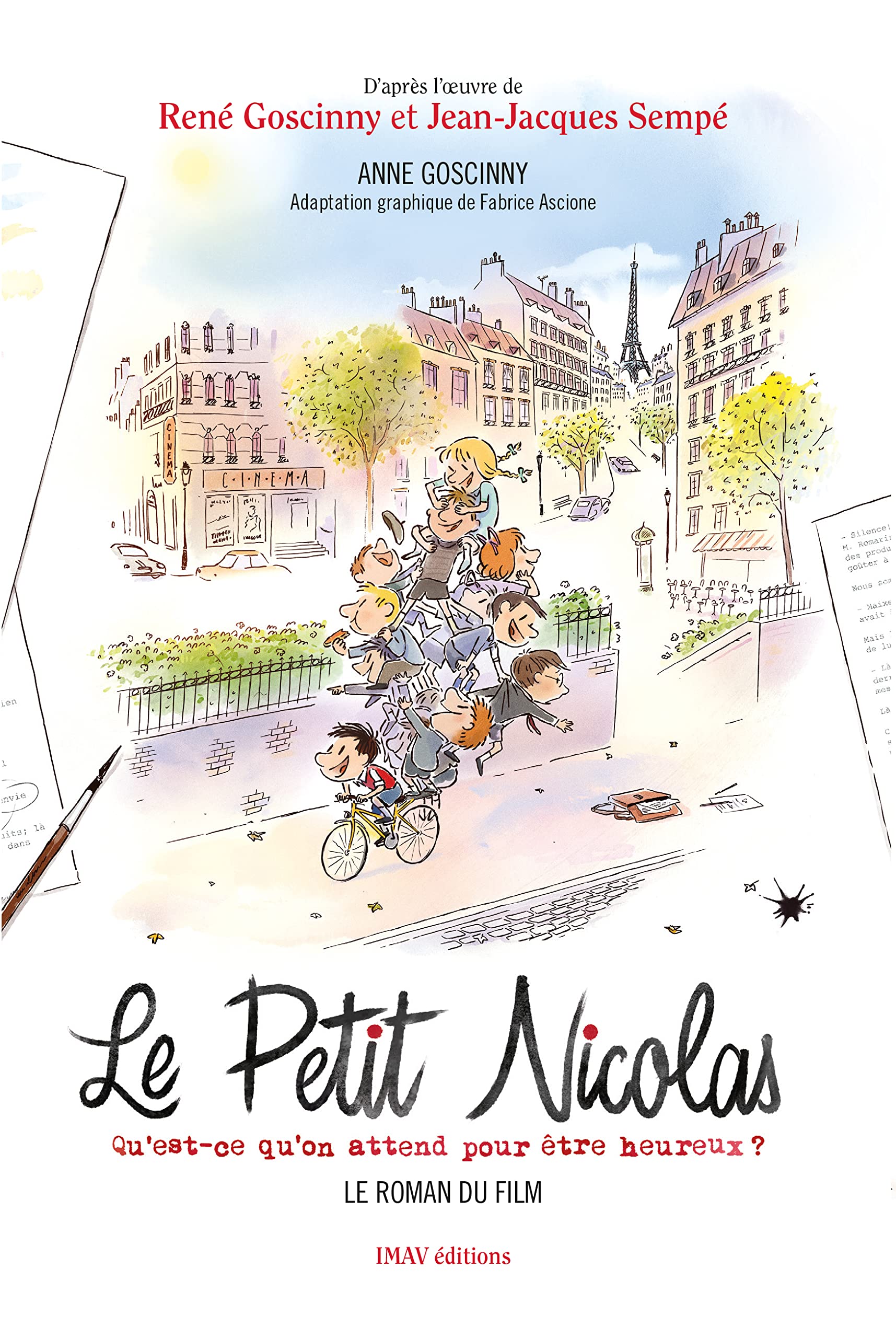 Le Petit Nicolas: Qu'est-ce qu'on attend pour être heureux? by Anne ...