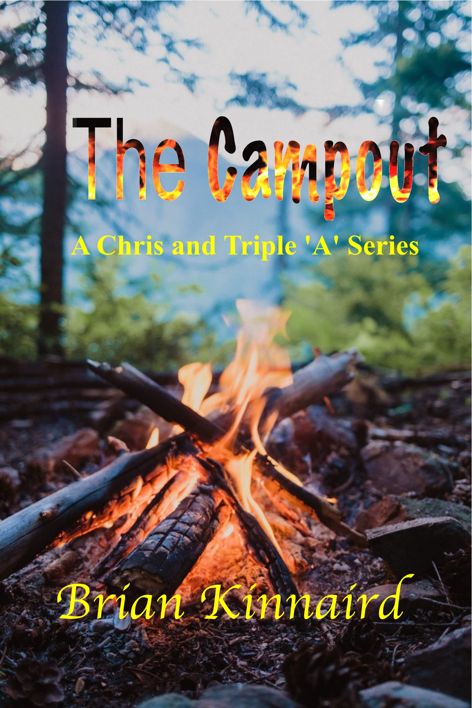 The Campout (Chris and Triple ‘A’ Novella Book 2) by Brian Kinnaird ...