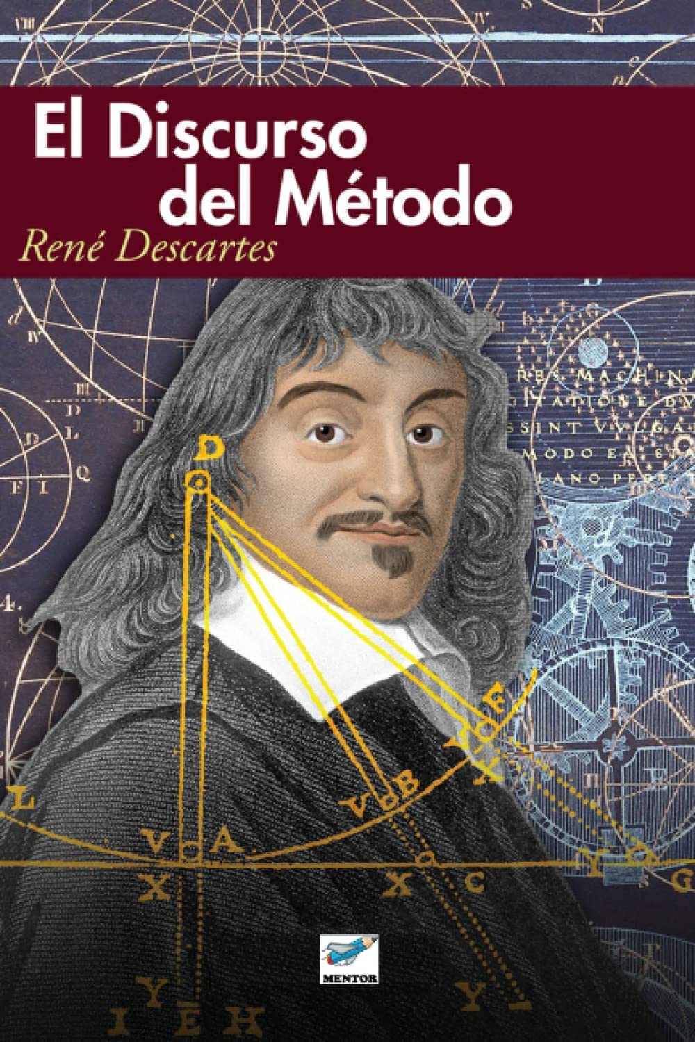 El discurso del método (Spanish Edition) by René Descartes | Goodreads