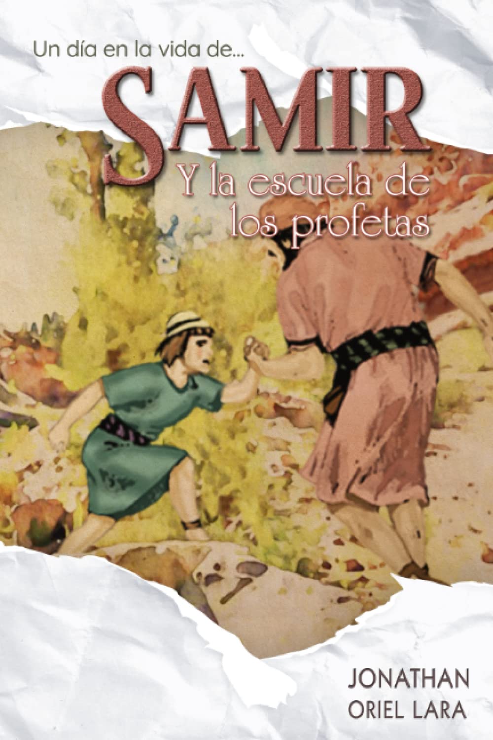 Samir y la escuela de los profetas: Un día en la vida de Samir by ...
