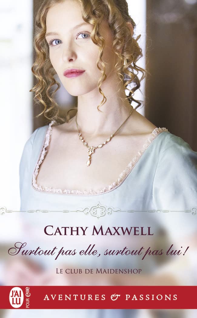 Surtout pas elle, surtout pas lui ! by Cathy Maxwell | Goodreads
