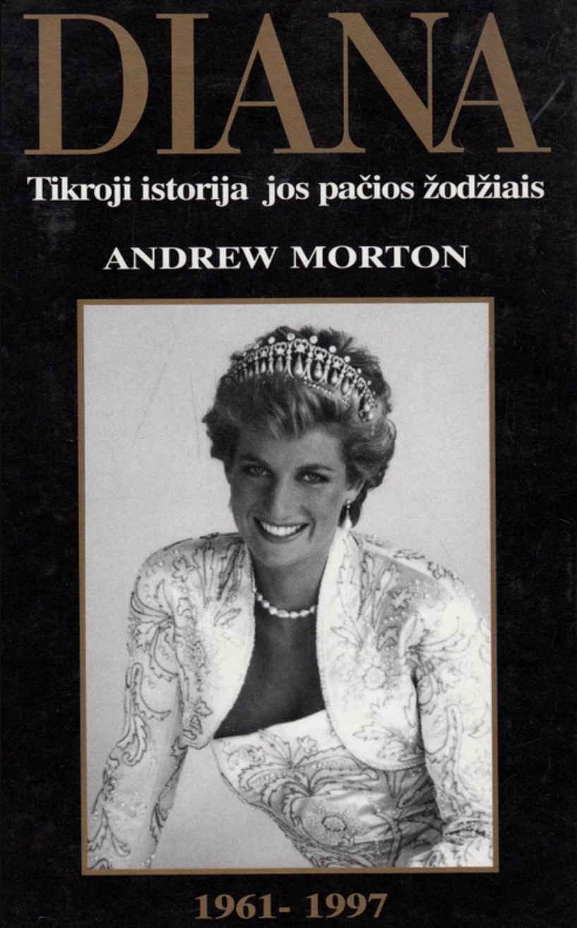 Diana: tikroji istorija jos pačios žodžiais by Andrew Morton | Goodreads