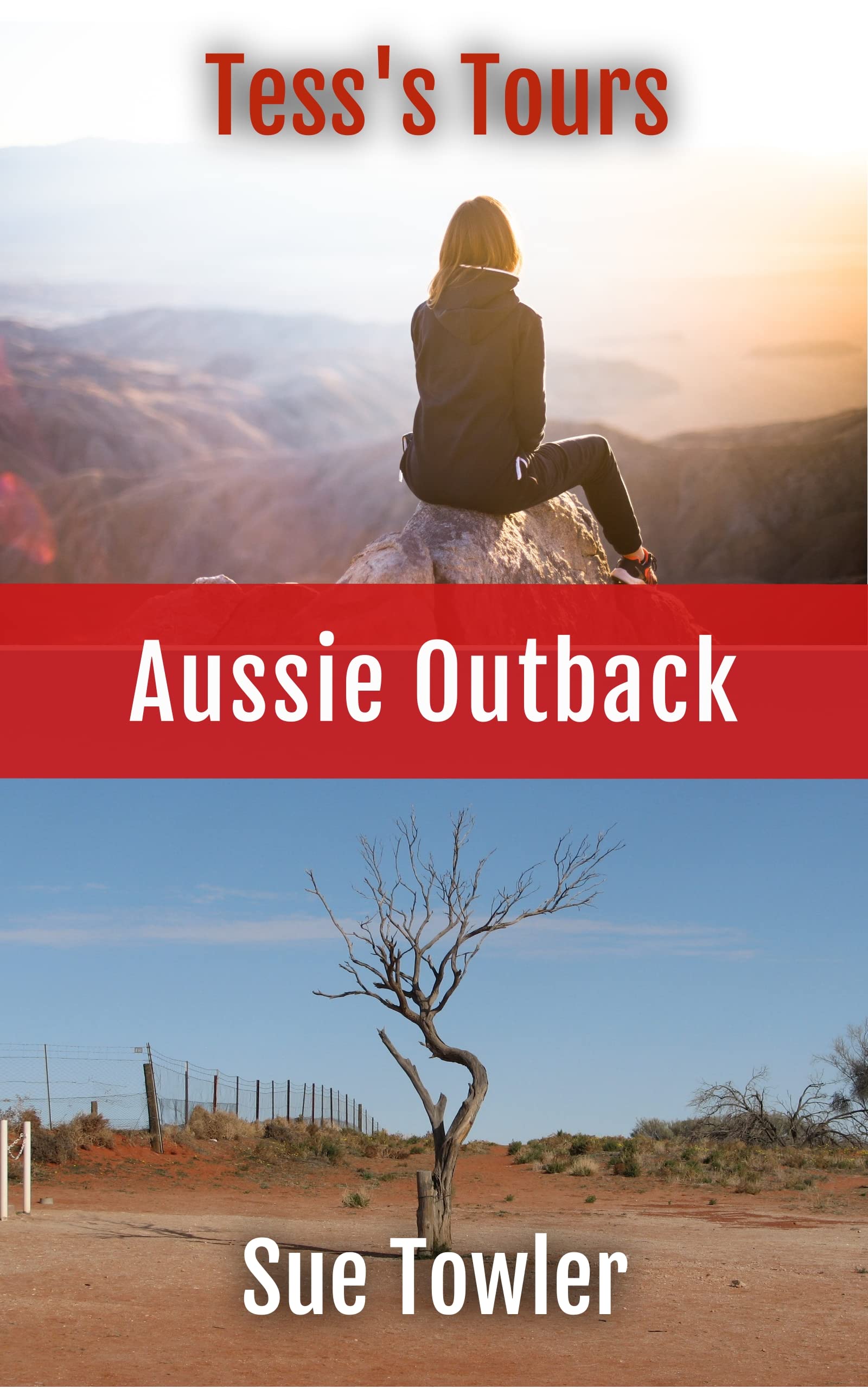 Tess's Tours - AUSSIE OUTBACK: A true story of a Seniors bus tour in ...