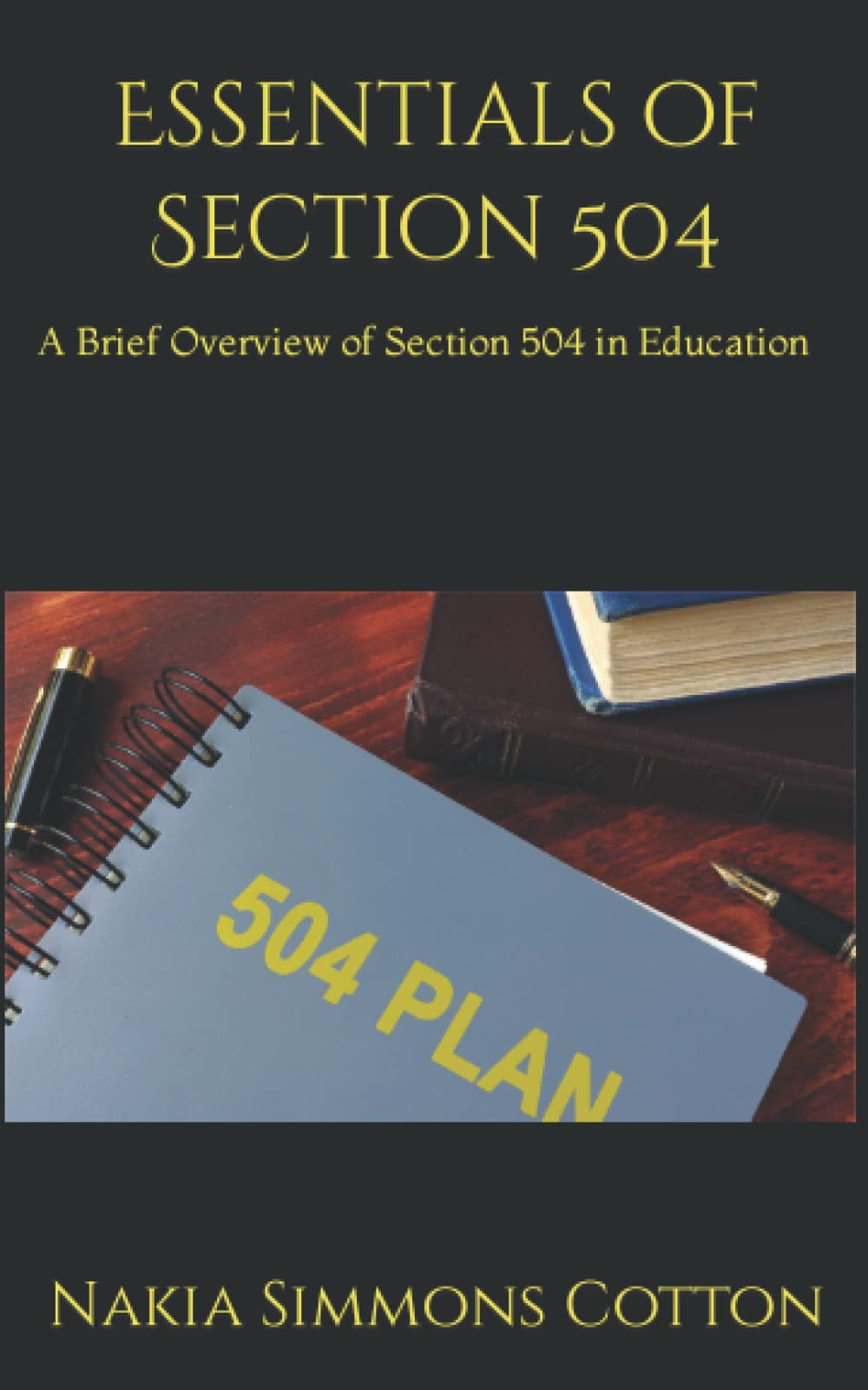 Essentials of Section 504: A Brief Overview of Section 504 in Education ...
